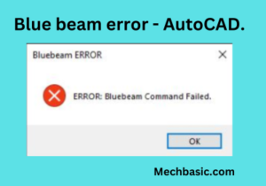 Bluebeam Error in AutoCAD: Easy way to solve them Fast