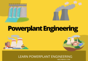 Power plant Engineering: Basics to Advanced » MechBasic.com