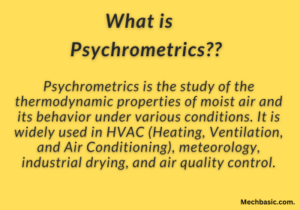 What is Psychrometrics? Properties and chart » MechBasic.com