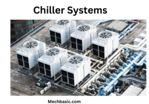 Types of cooling systems (chillers, DX systems, VRF) in HVAC