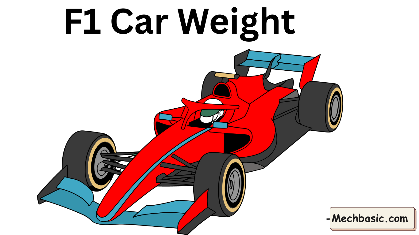 F1 car weight-Everything you need to know » MechBasic.com